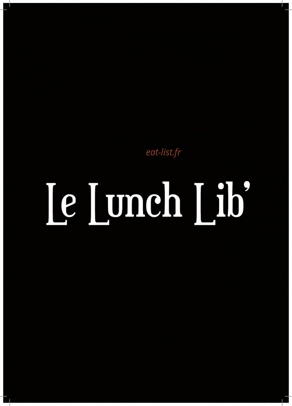 Le lunch lib’ à Vaulx En Velin - menu et photos