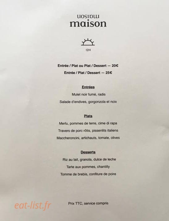 Maison Maison à Paris 1 - menu et photos